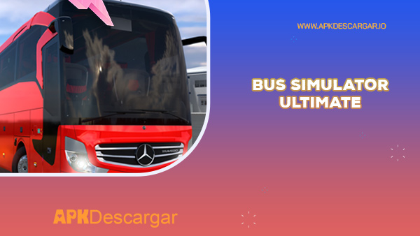 Bus Simulator Ultimate APK 2.2.3 (Dinero infinito) Descarga gratuita