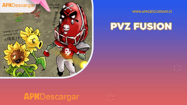 Pvz Fusion 2.7 APK Última versión - Descarga gratuita para Android